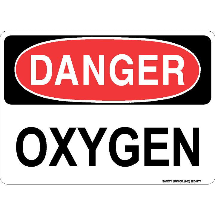 DANGER OXYGEN SIGN – Safety Sign Company