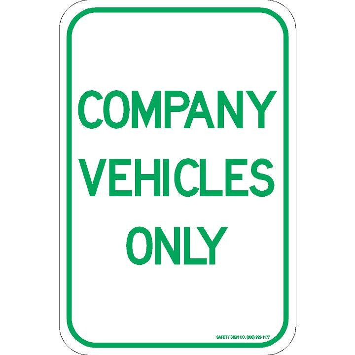 COMPANY VEHICLES ONLY SIGN – Safety Sign Company