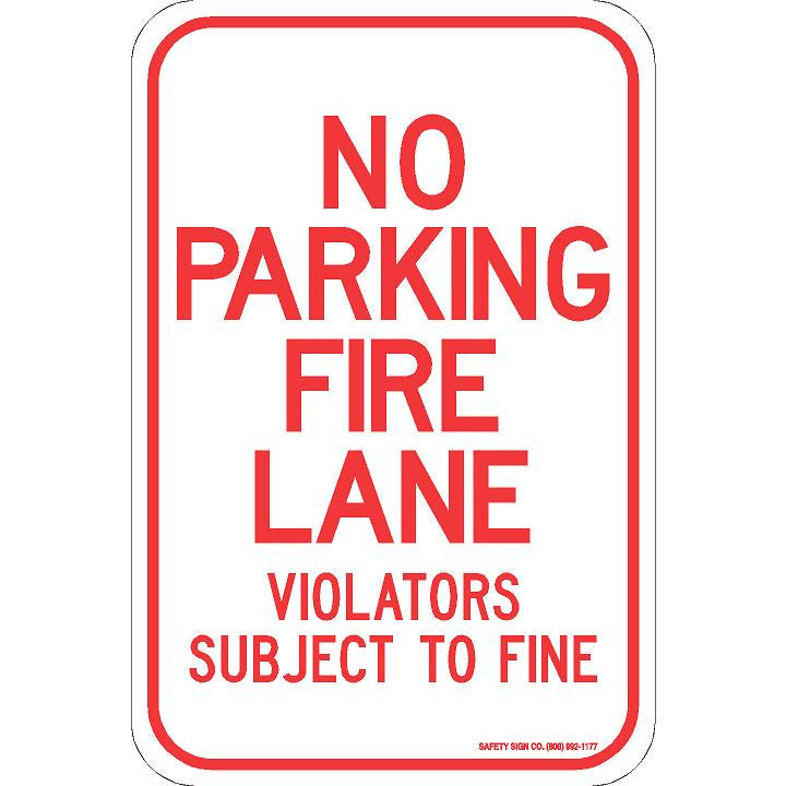 NO PARKING FIRE LANE VIOLATORS SUBJECT TO FINE SIGN – Safety Sign Company