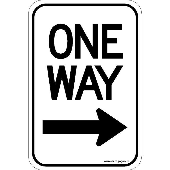ONE WAY (RIGHT ARROW) SIGN – Safety Sign Company