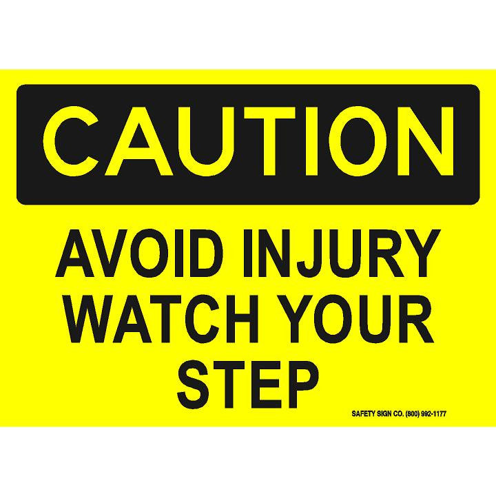 CAUTION AVOID INJURY WATCH YOUR STEP (STALAR® Vinyl Press On) – Safety ...