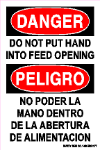 DANGER DO NOT PUT HAND INTO FEED OPENING - PELIGRO NO PODER LA MANO DE ...
