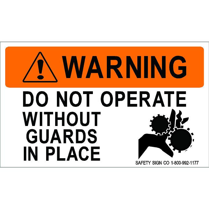 WARNING DO NOT OPERATE WITHOUT GUARDS IN PLACE (STALAR® Vinyl Press On ...