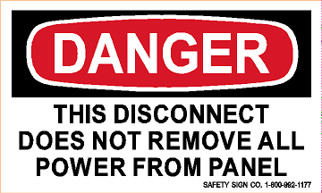DANGER THIS DISCONNECT DOES NOT REMOVE ALL POWER FROM PANEL (STALAR® V ...